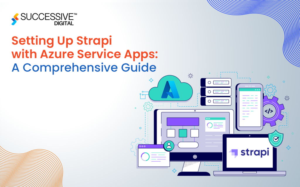 Mobile App Development Company - Successive Digital